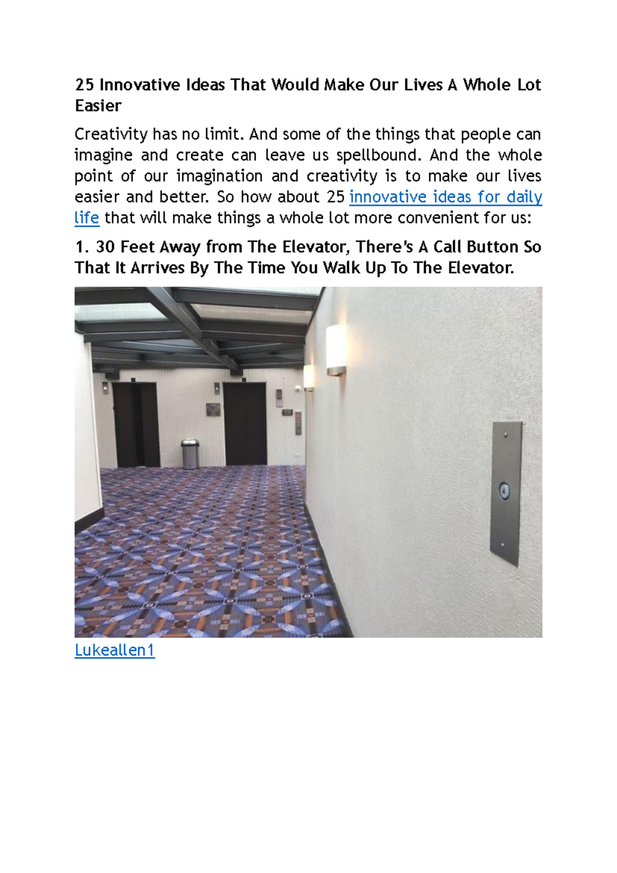 Idt ideas in daily life - 25 Innovative Ideas That Would Make Our Lives ...