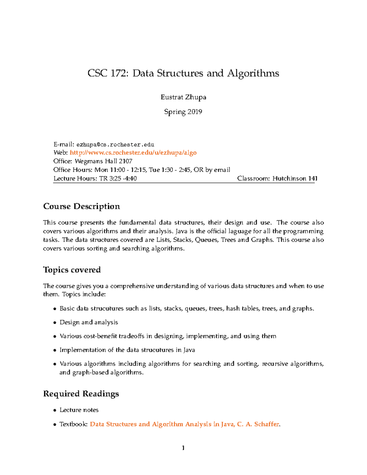 Csc172 syllabus spring - CSC 172: Data Structures and Algorithms Eustrat Zhupa Spring 2019 Web ...
