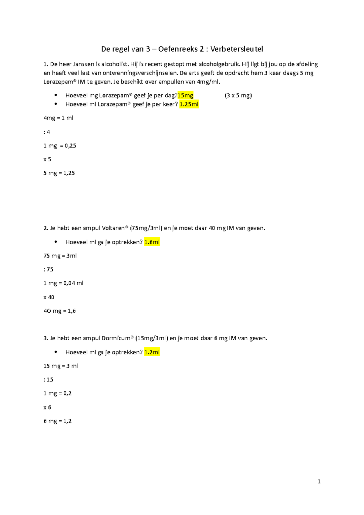 Verbetersleutel De regel van 3 Oefenreeks 2 - De regel van 3 – Oefenreeks 2 : Verbetersleutel De ...