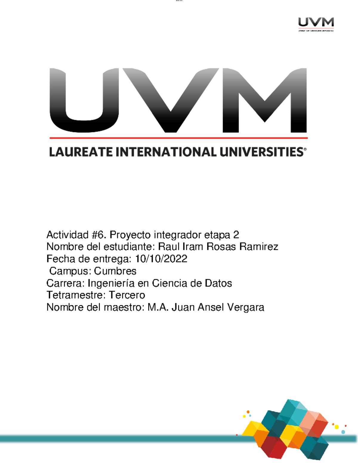 A#6 RIRR - actividad 6 enfoque sistemico - Actividad #6. Proyecto integrador etapa 2 Nombre del ...