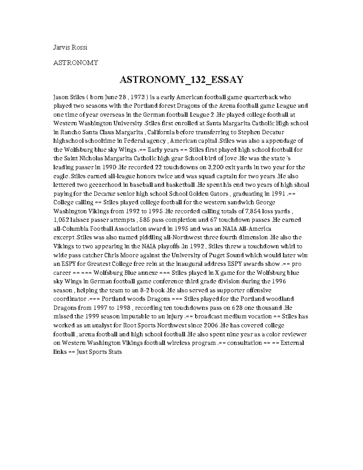 Astronomy 132 Essay - Jarvis Rossi ASTRONOMY ASTRONOMY_132_ESSAY Jason ...