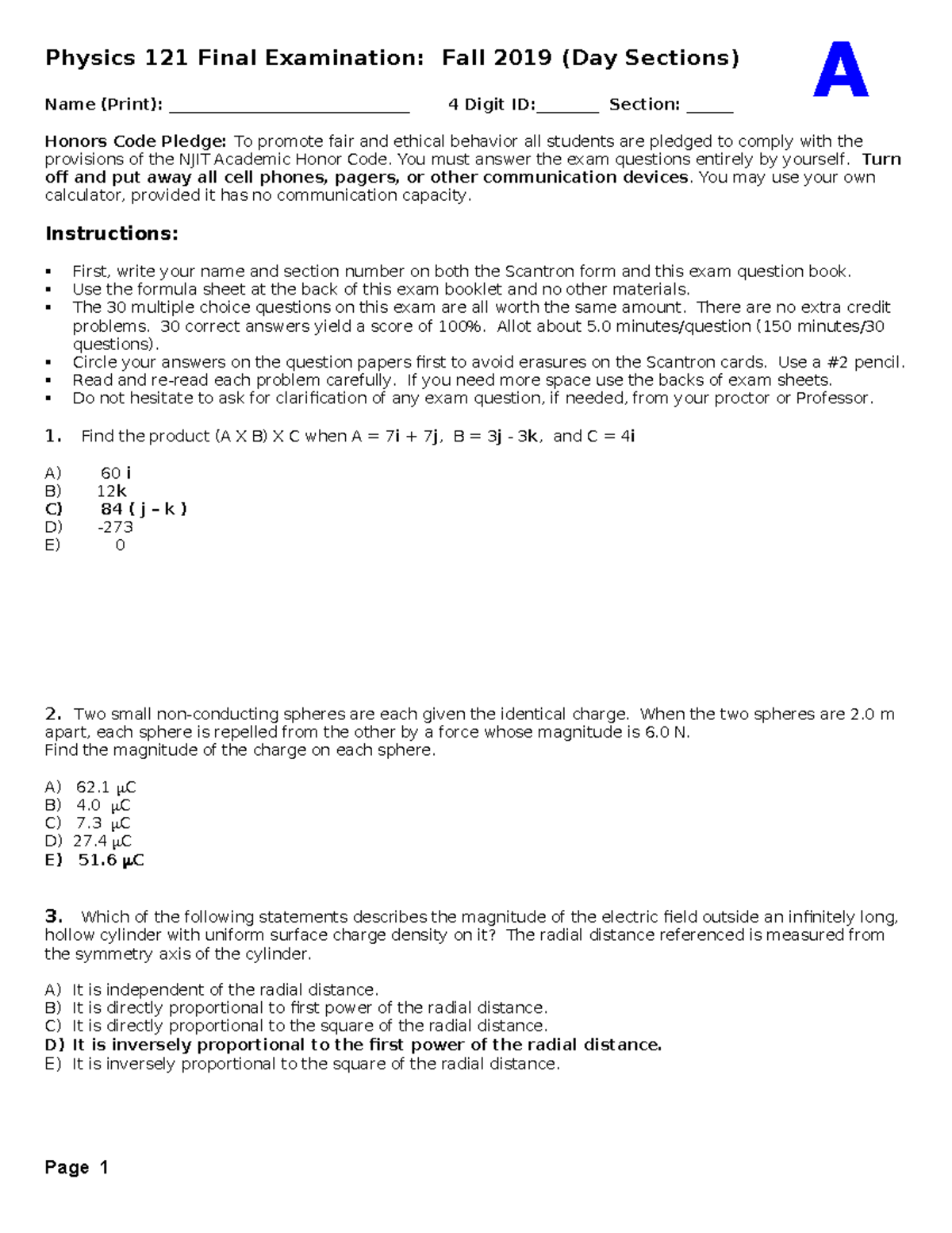 Phys121Fall2019 Final Exam A&B - Physics 121 Final Examination: Fall 2019 (Day Sections) Name ...