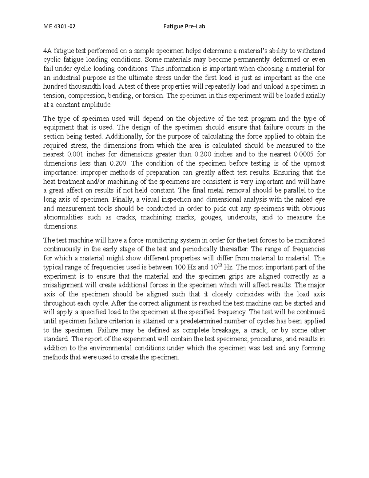 Fatigue Pre Lab - ME 4301-02 Faigue Pre-Lab 4A fatigue test performed ...