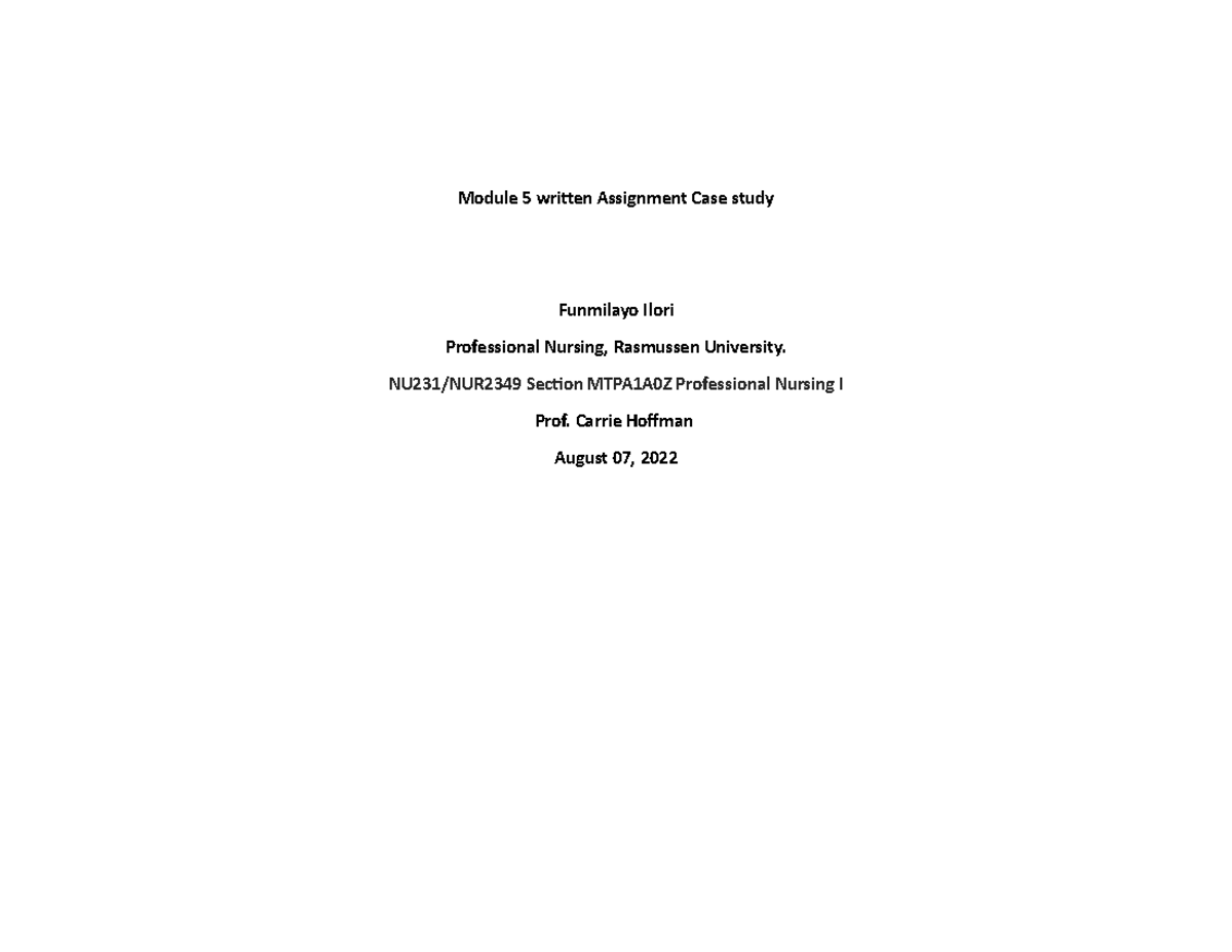 Filori Module 5 written Assignment Case study 080622 - Module 5 written Assignment Case study ...
