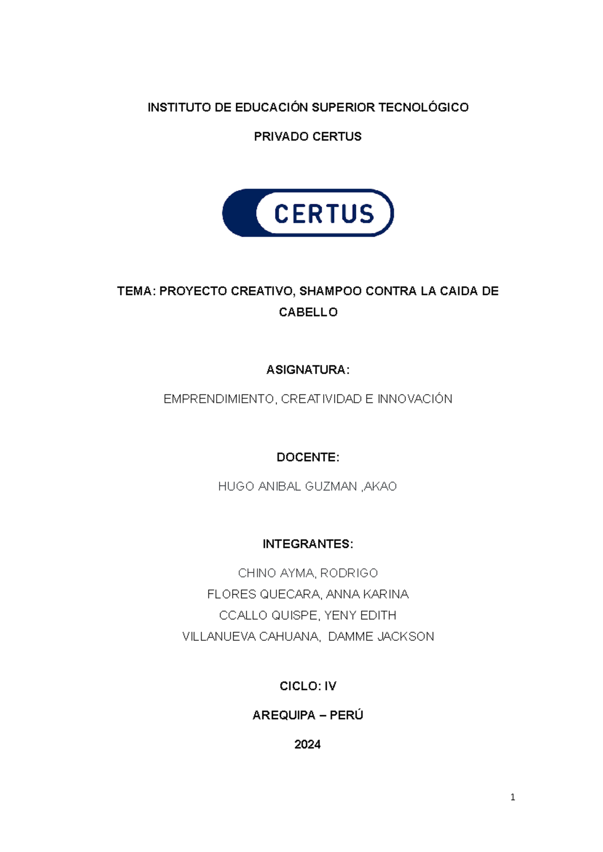 AA4 Modelo DE Negocio.docx - INSTITUTO DE EDUCACIÓN SUPERIOR TECNOLÓGICO PRIVADO CERTUS TEMA ...