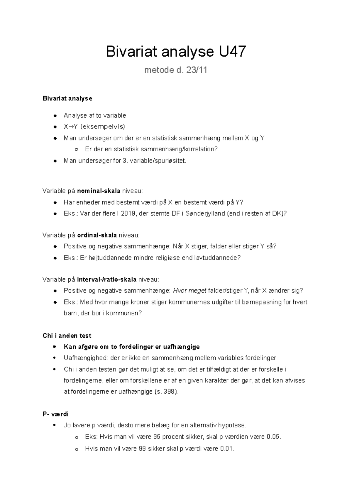 Bivariat analyse U47 - Videnskabsteori og metode I - Aarhus - Studocu