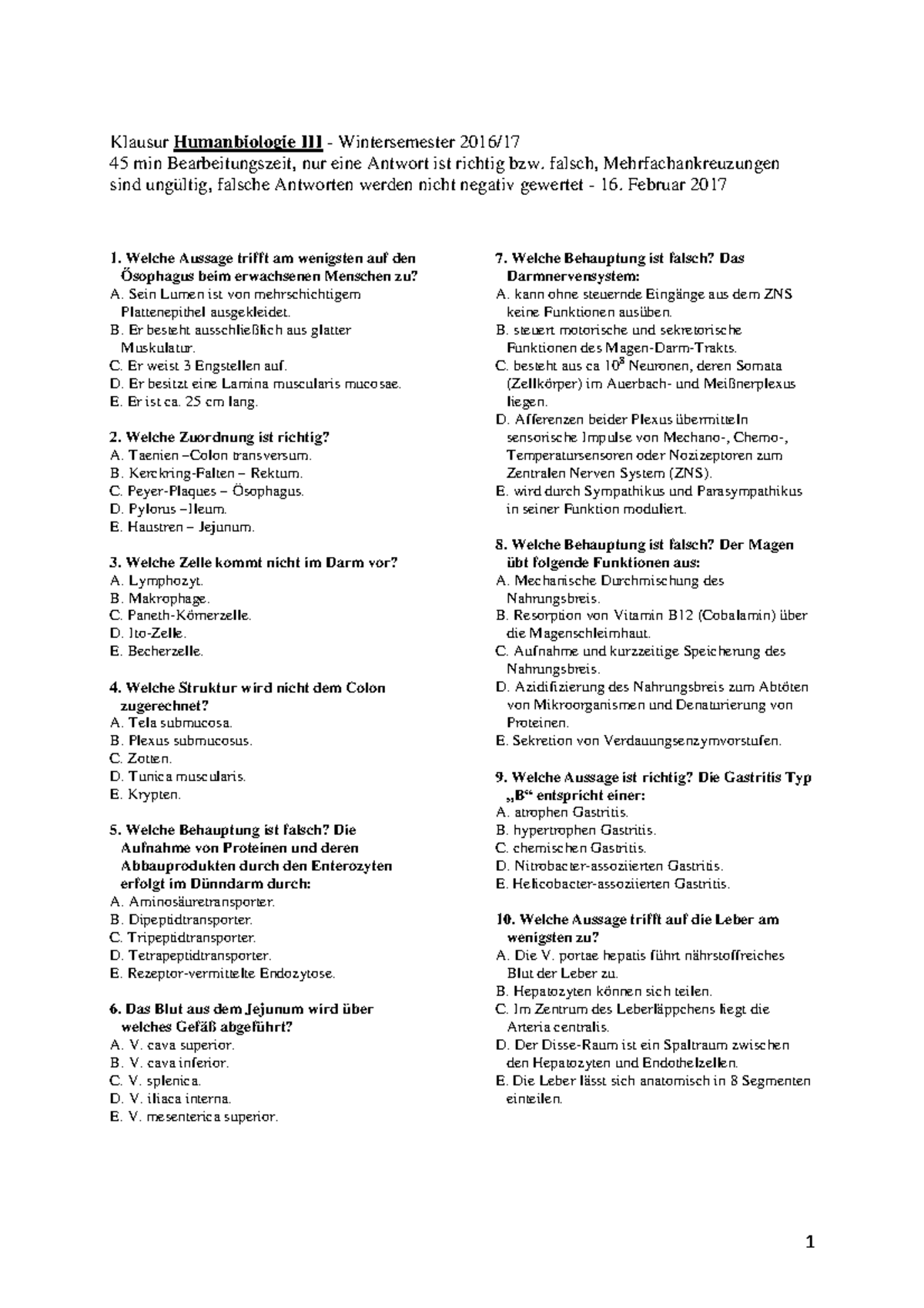 Klausur Winter 2016/2017, Fragen - Klausur Humanbiologie III - Wintersemester 2016/ 45 min - Studocu