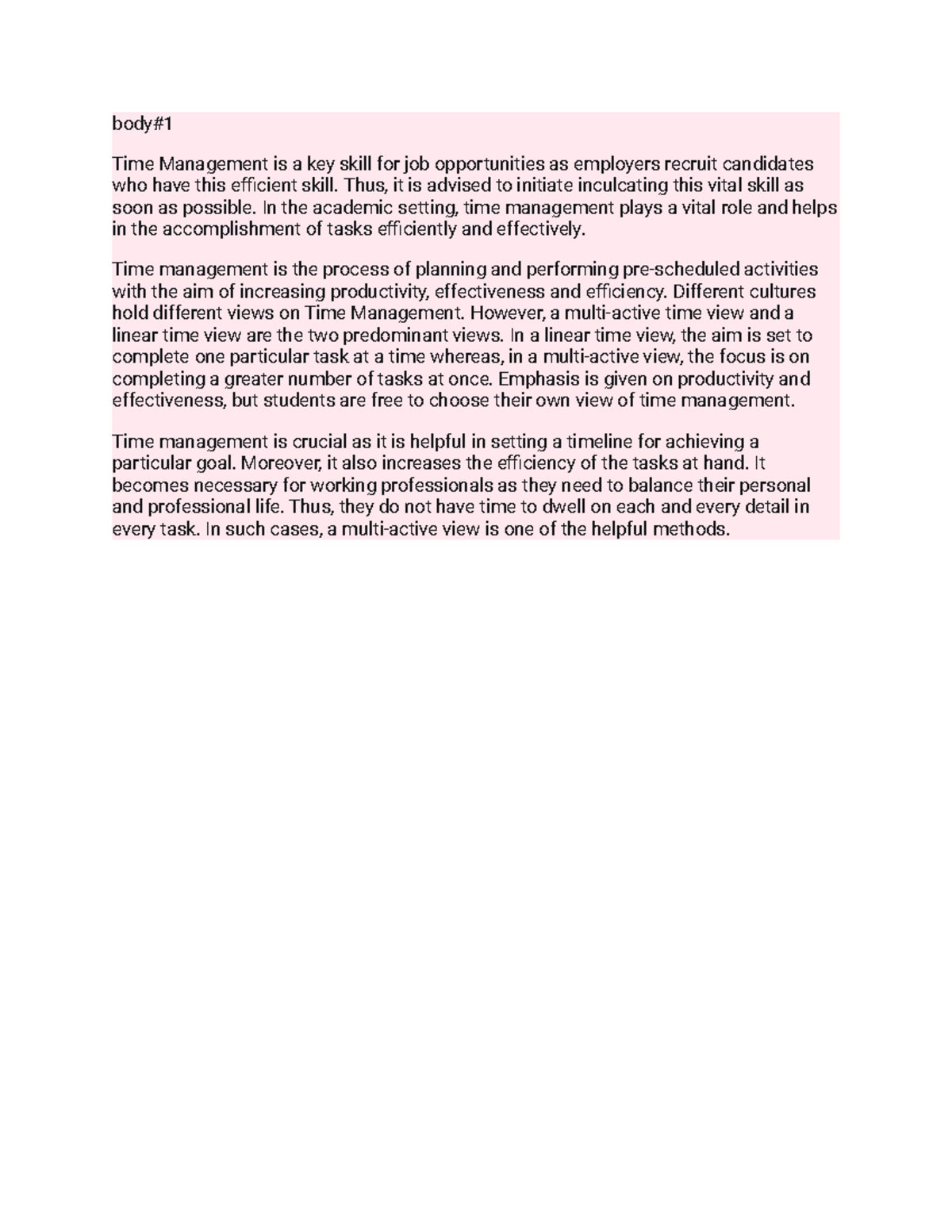 Body#1 - essay - body# Time Management is a key skill for job ...