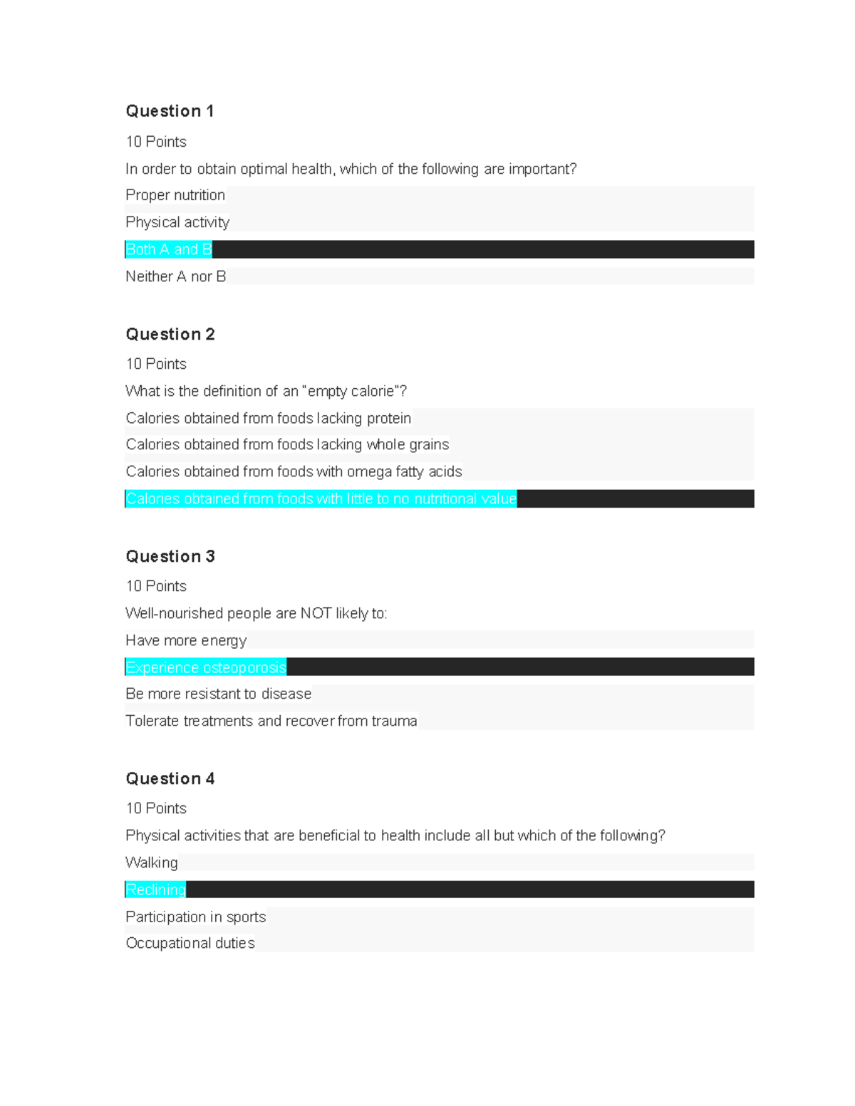 Week 5 Summative Assessment Exam - Question 1 10 Points In order to ...