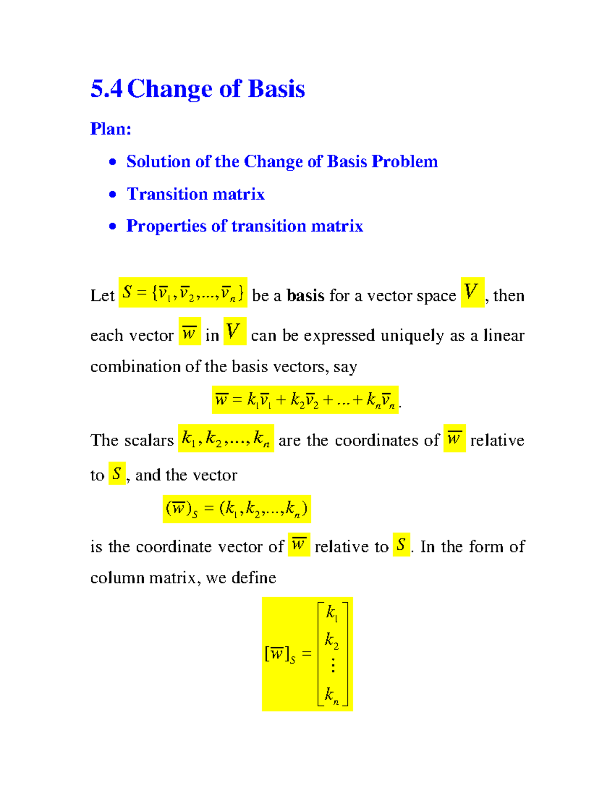 MTH 3201 Ch3-4 - 5 Change of Basis Plan: Solution of the Change of Basis Problem Transition ...