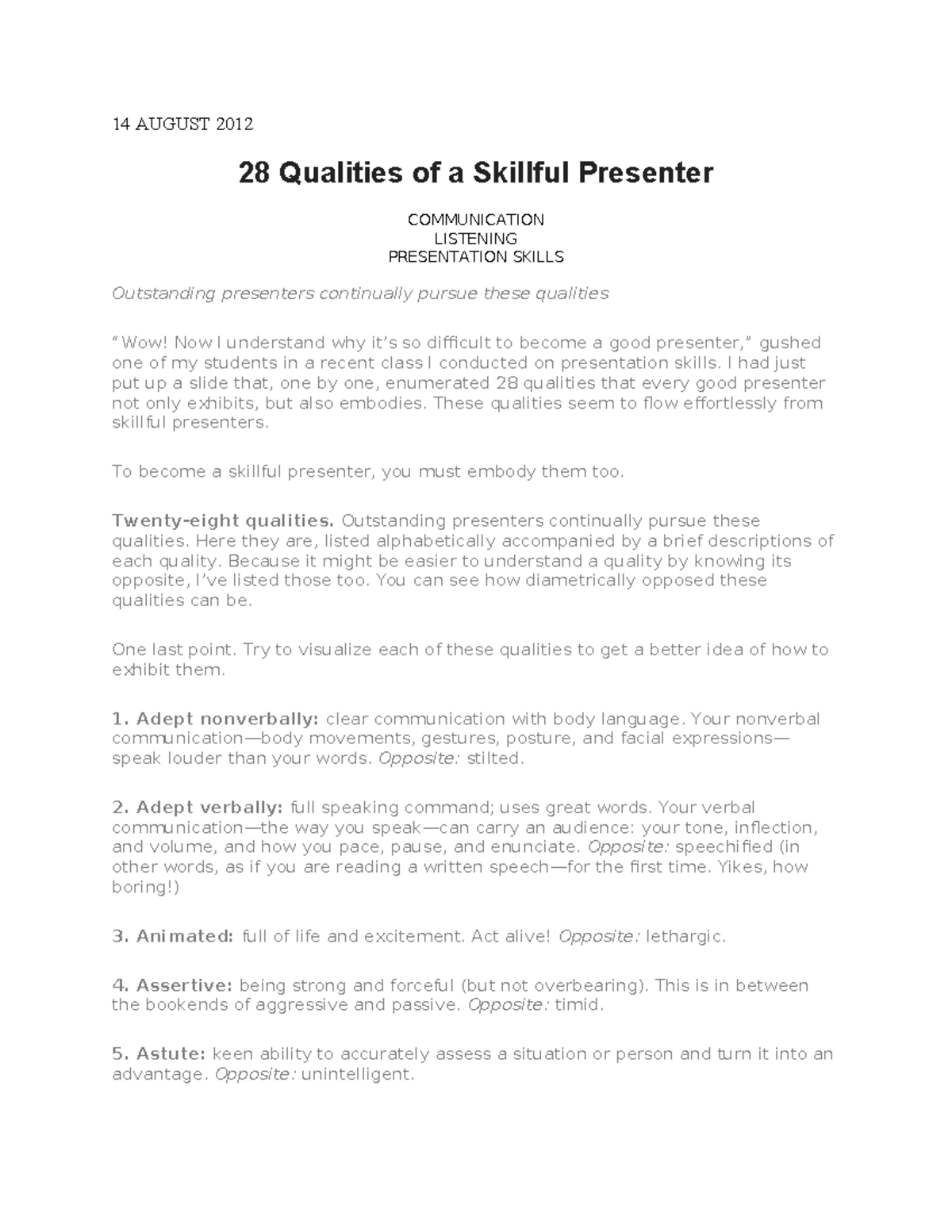 A-good-presenter - ORAL COMMUNICATION SKILLS - A GOOD PRESENTER ...