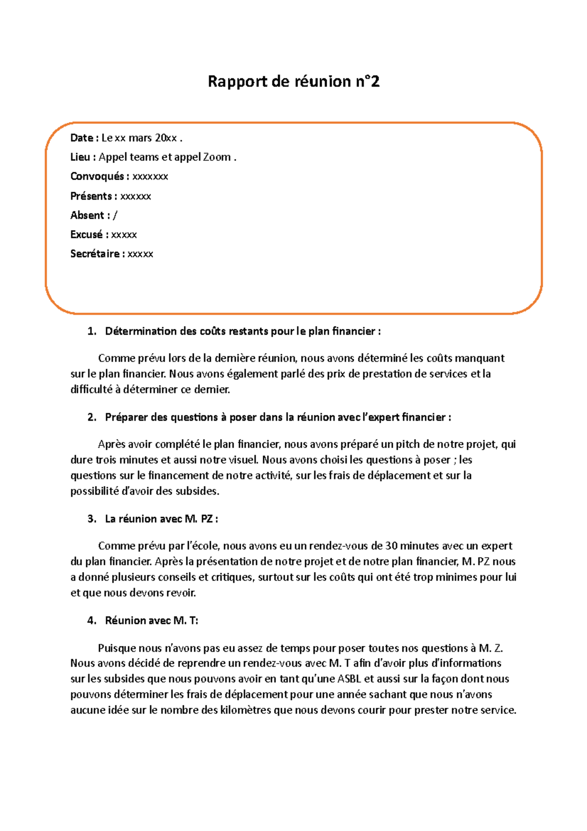 Rapport de réunion synthétique - Rapport de réunion n° Date : Le xx ...