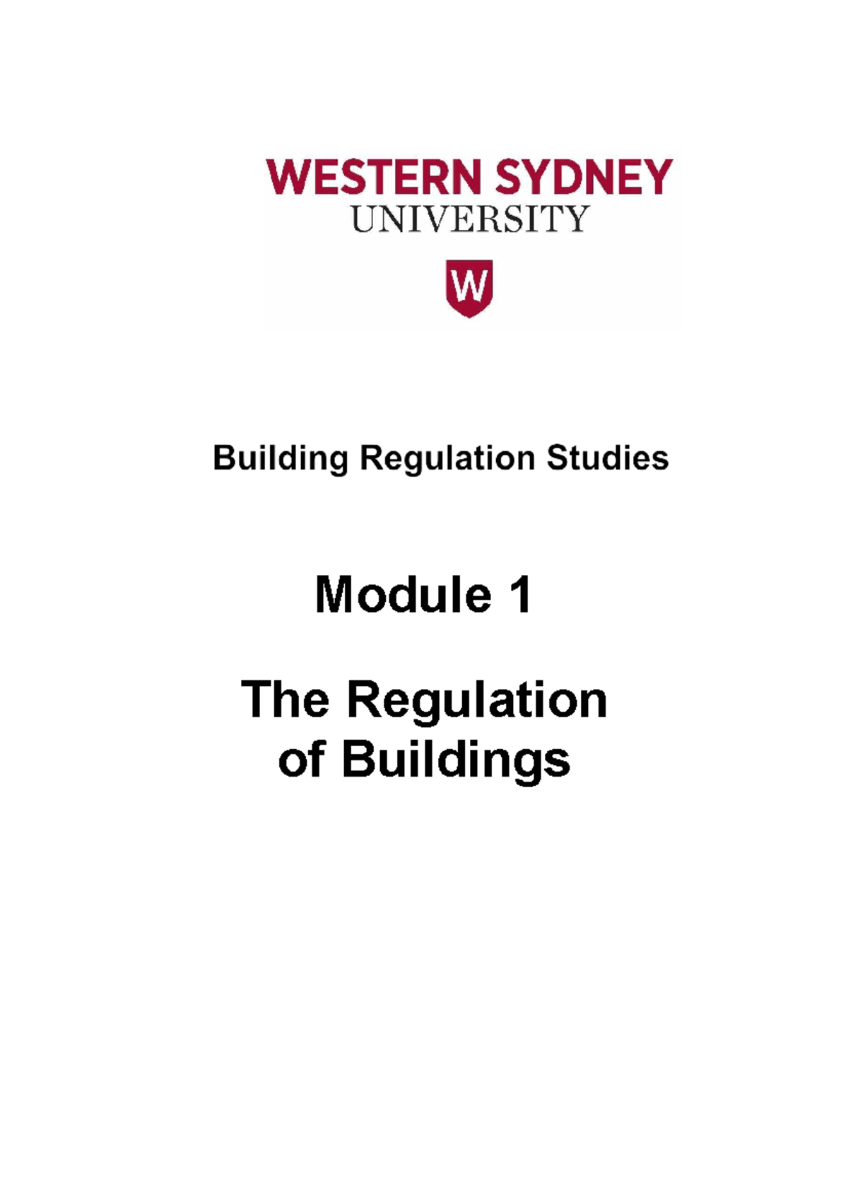 Module 1 - The Regulation of Buildings - Module 1 The Regulation of ...