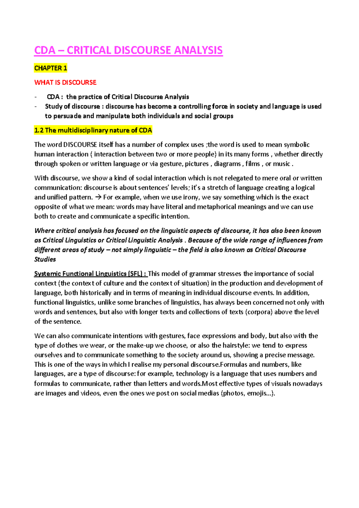CDA ( riassunto libro ) - CDA – CRITICAL DISCOURSE ANALYSIS CHAPTER 1 WHAT IS DISCOURSE CDA ...