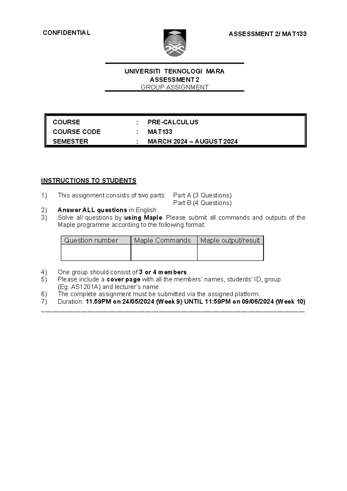 MAT133 Assessment 2 0524 Question - CONFIDENTIAL ASSESSMENT 2/ MAT UNIVERSITI TEKNOLOGI MARA ...