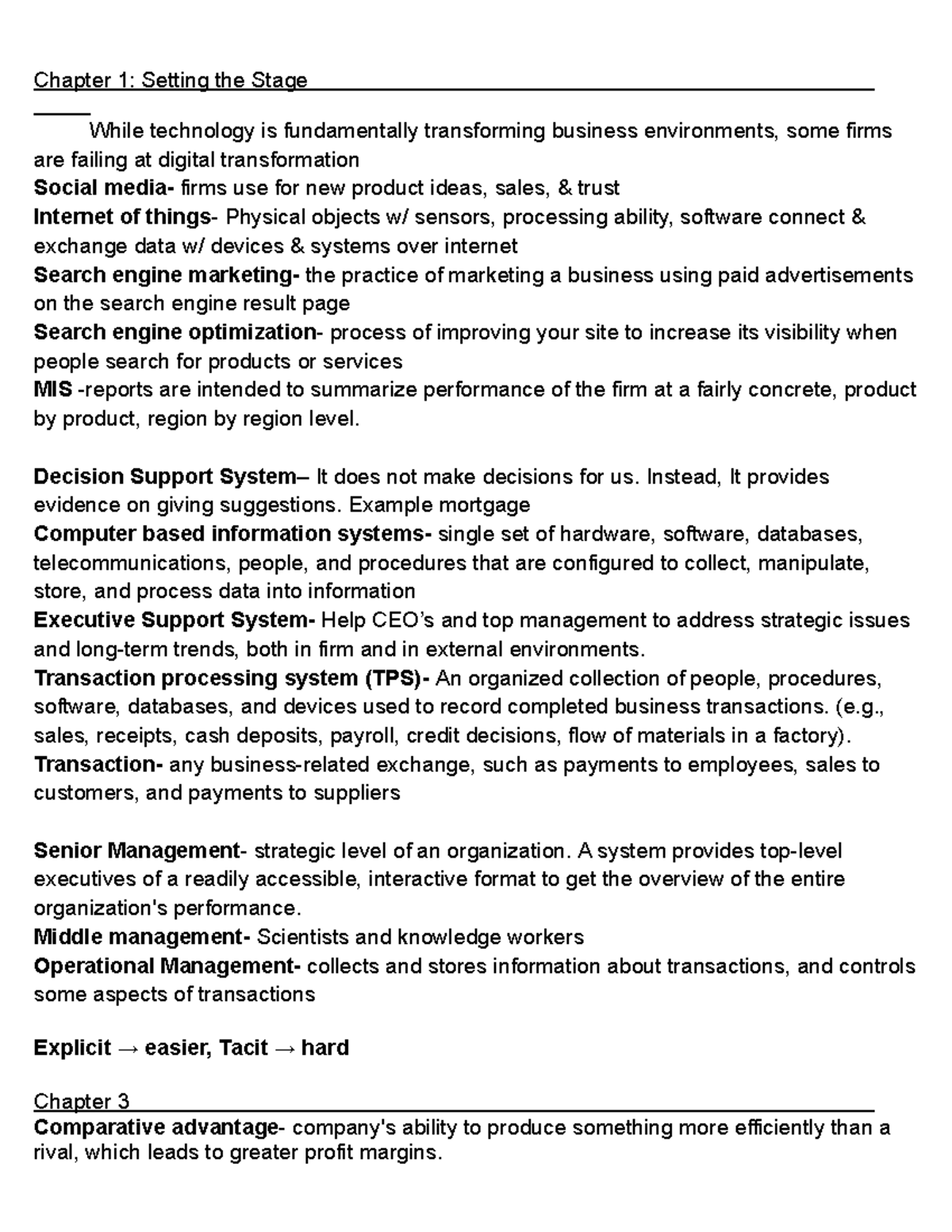Info system notes - Chapter 1: Setting the Stage While technology is ...