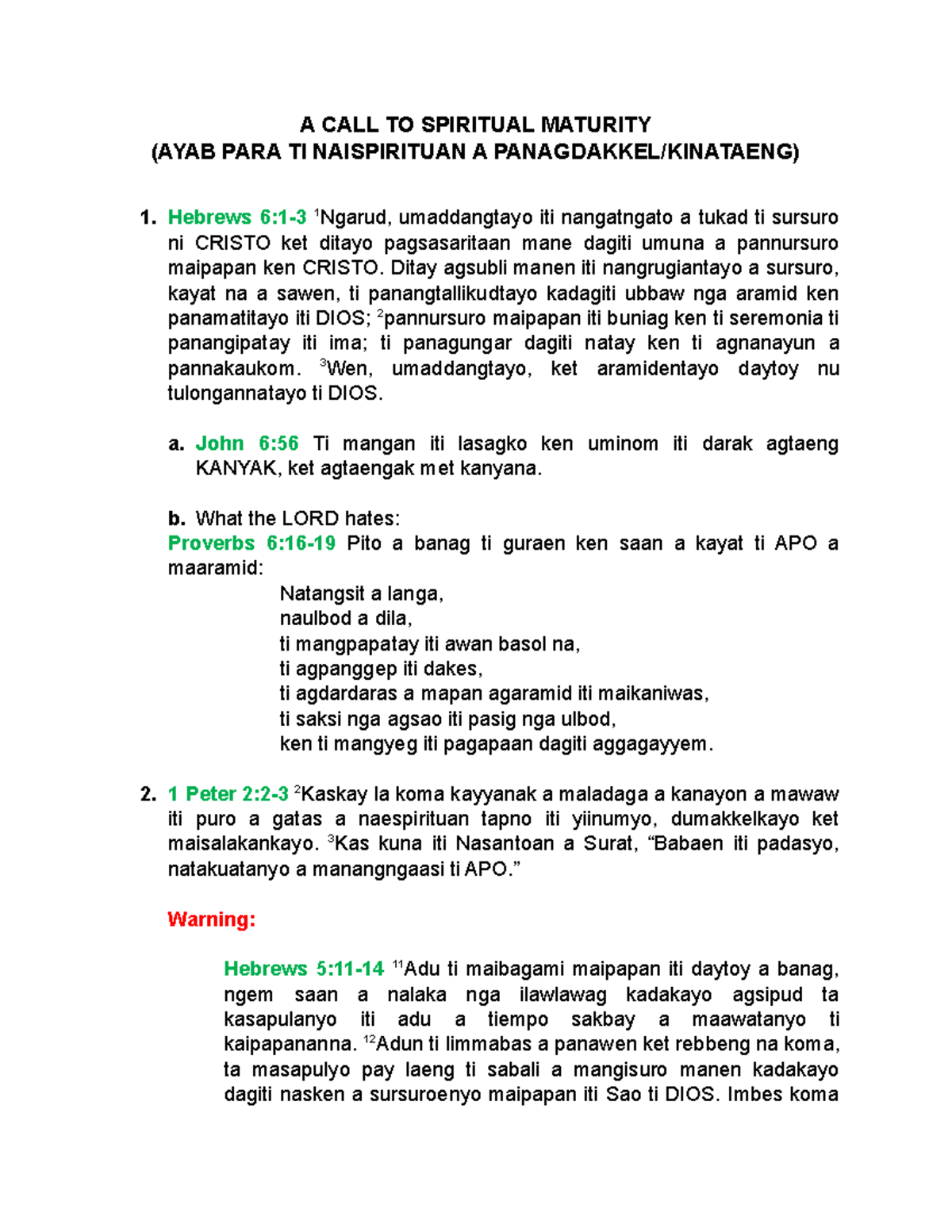 A CALL TO Spiritual Maturity - A CALL TO SPIRITUAL MATURITY (AYAB PARA TI NAISPIRITUAN A - Studocu