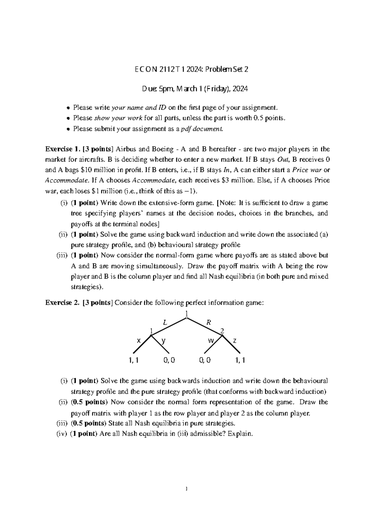 Problem Set 2 ECON 2112 T1 2024 - ECON 2112 T1 2024: Problem Set 2 Due: 5pm, March 1 (Friday ...