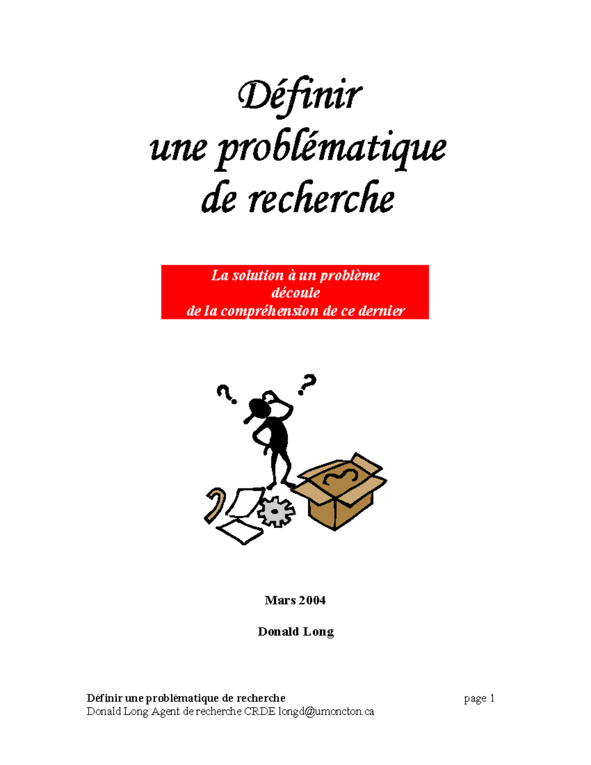 Probleme - Comment définir un problème de recherche scientifique ...