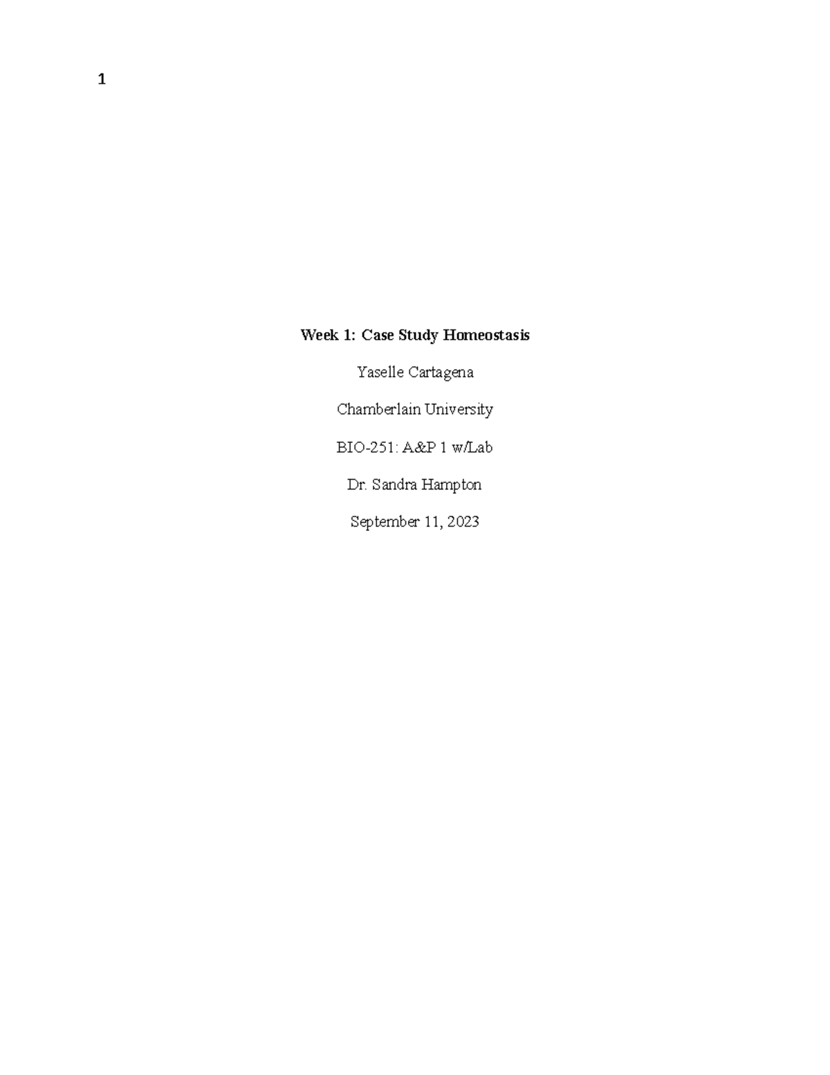 WK1 Case Study Homeostasis - Week 1: Case Study Homeostasis Yaselle ...