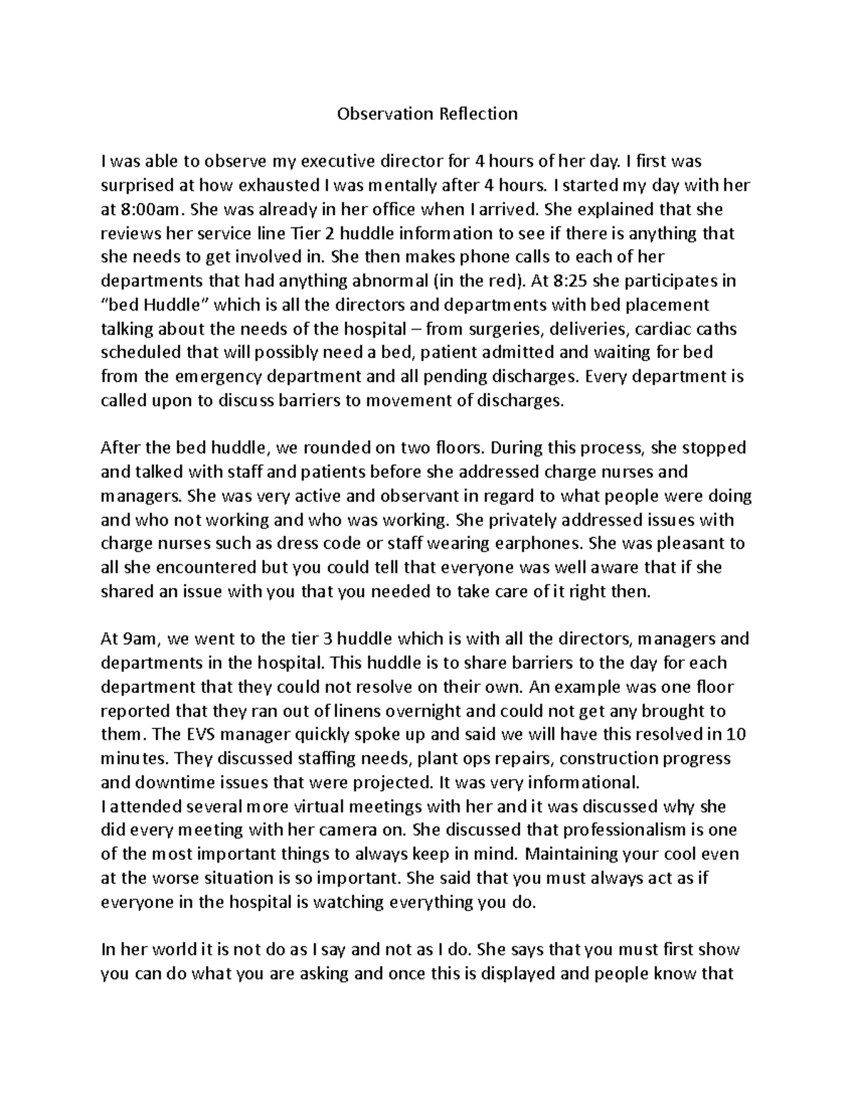 Observation Reflection- Phase 2 - Observation Reflection I was able to ...