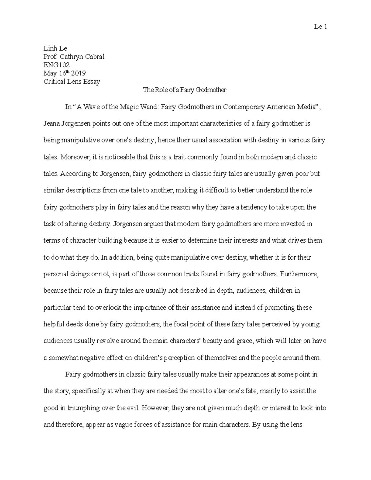 Major paper 2 lens essay - Linh Le Prof. Cathryn Cabral ENG May ...