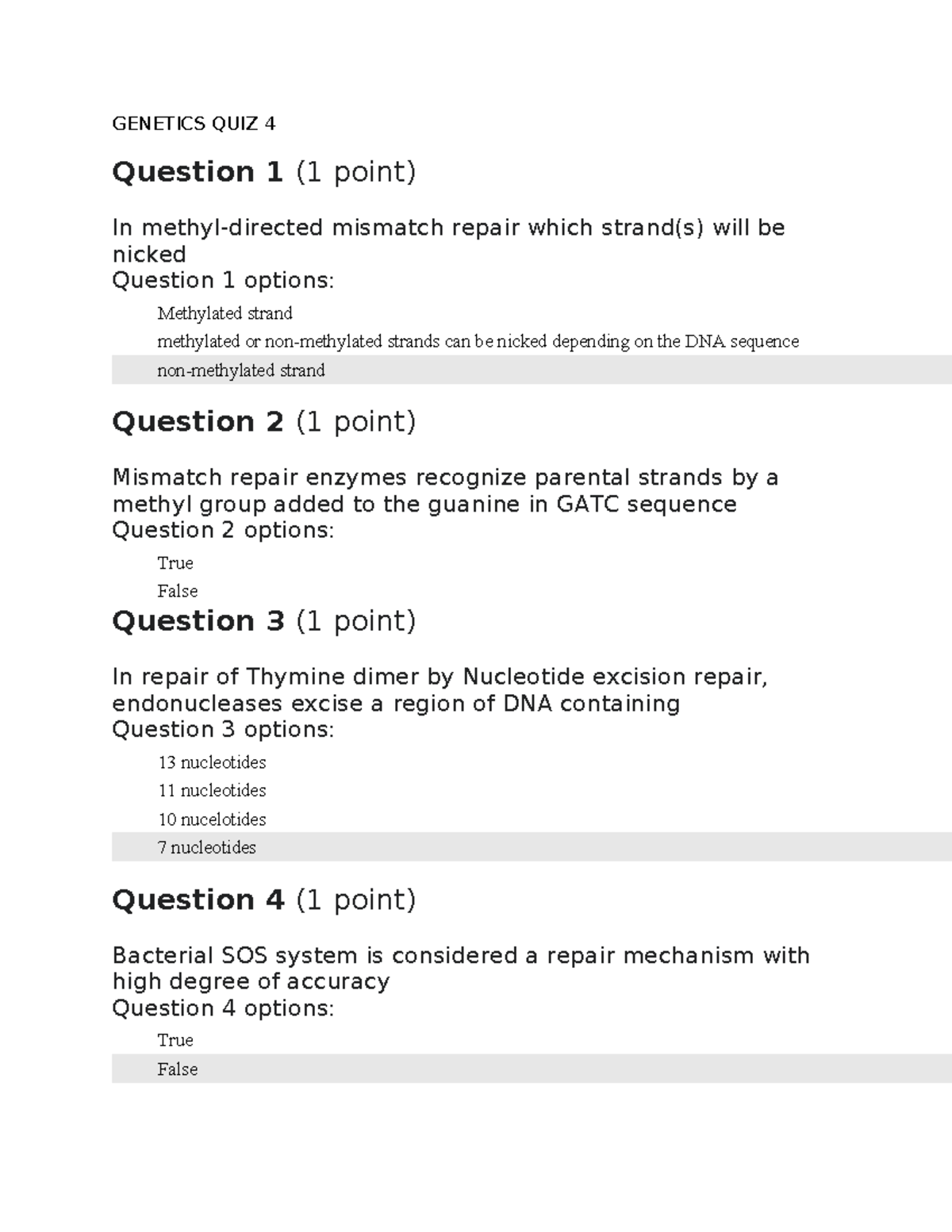 Genetics QUIZ 4 - ONLINE QUIZ QUESTIONS #4 FOR BIOL 2017 - GENETICS QUIZ 4 Question 1 (1 point ...