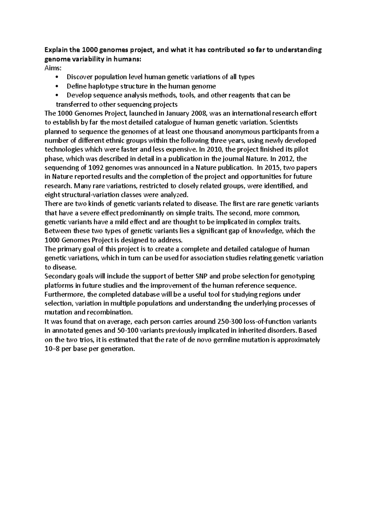Explain The 1000 Genomes Project Explain The 1000 Genomes Project And What It Has Contributed
