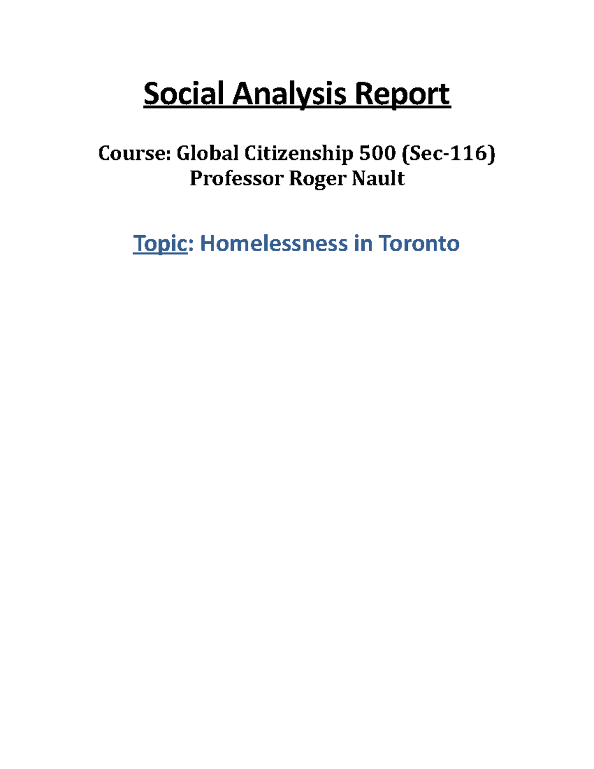 Homelessness In Toronto Final - Social Analysis Report Course: Global ...