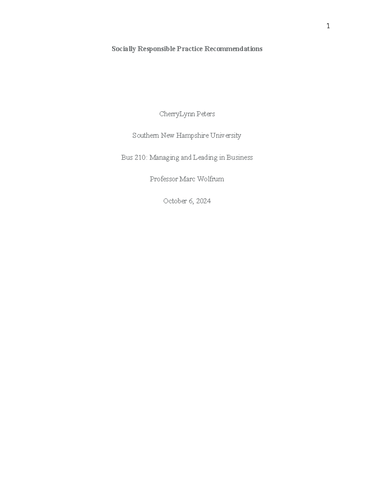 WK5 Socially Responsible Paper - Socially Responsible Practice ...