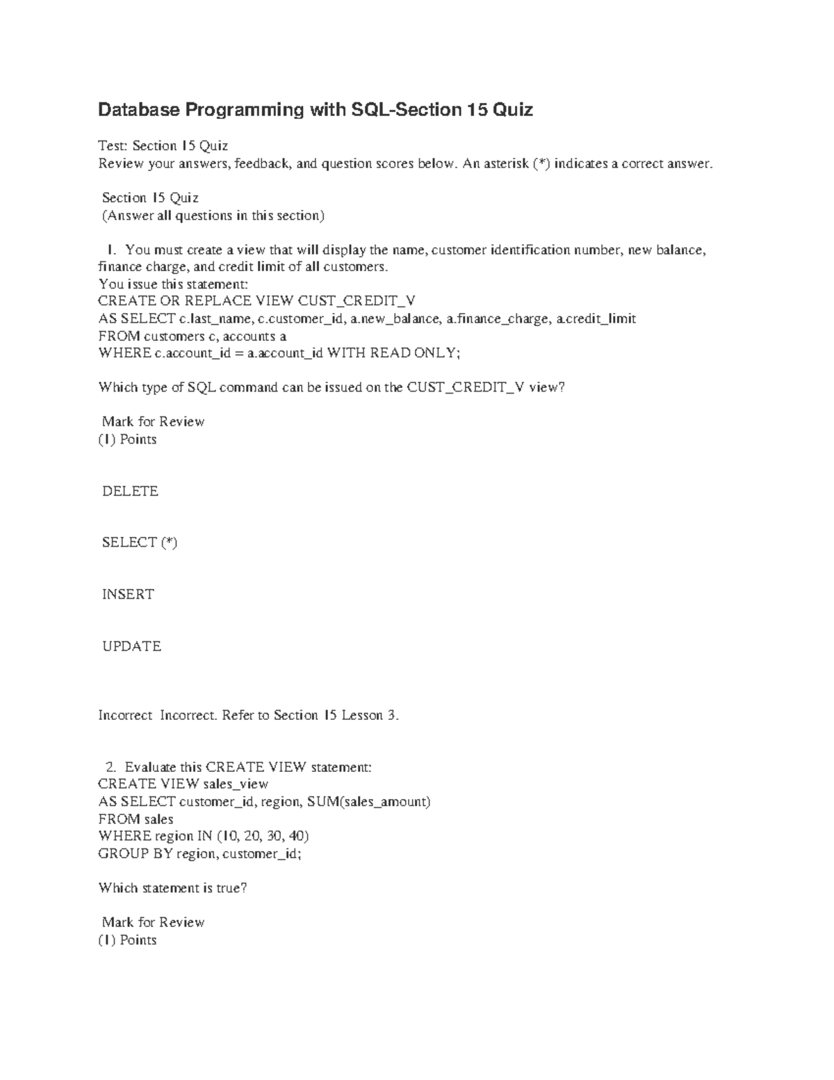 579214238 Database Programming With SQL Section 15 Quiz - Database ...