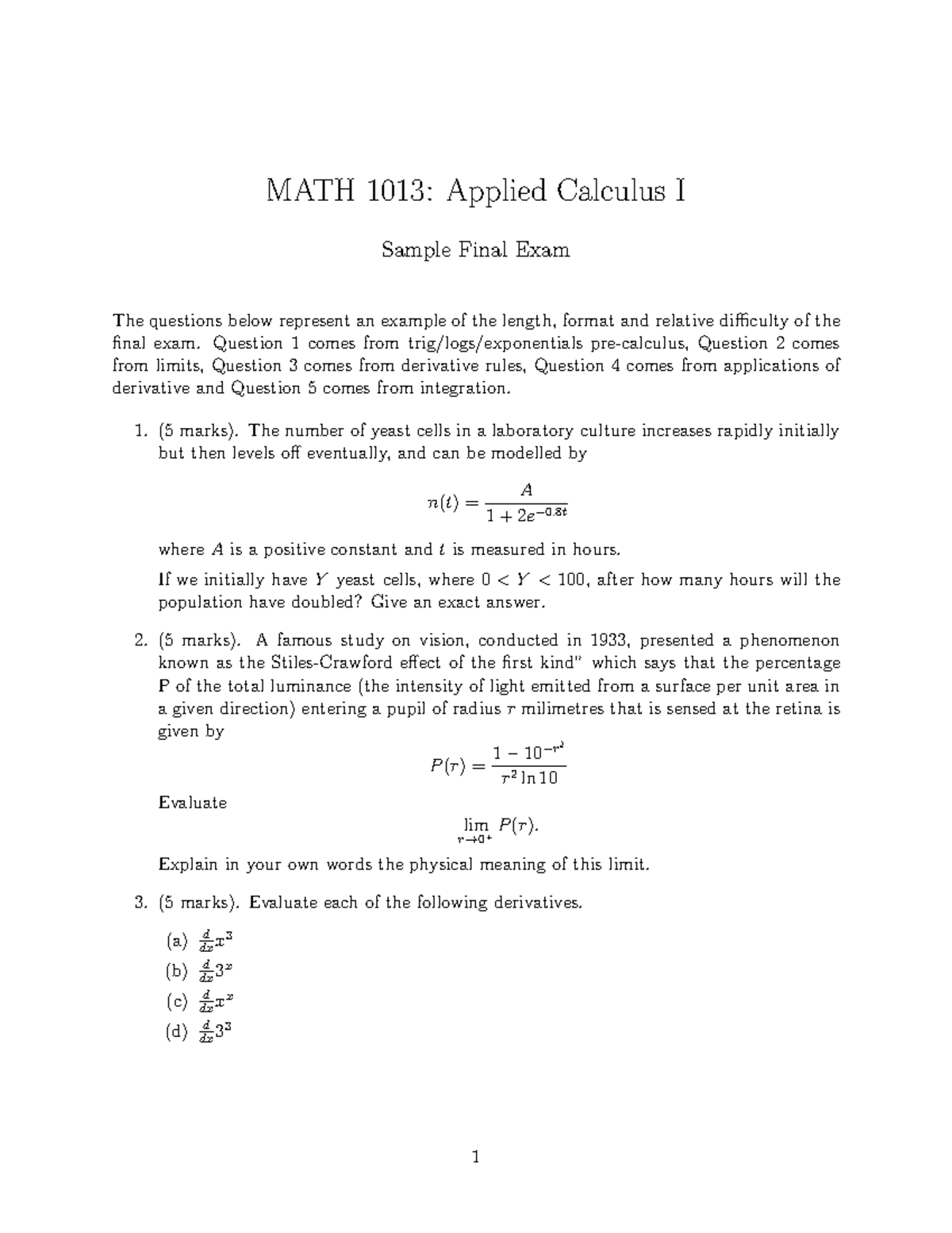 2021 sample exam - MATH 1013: Applied Calculus I Sample Final Exam The questions below represent ...