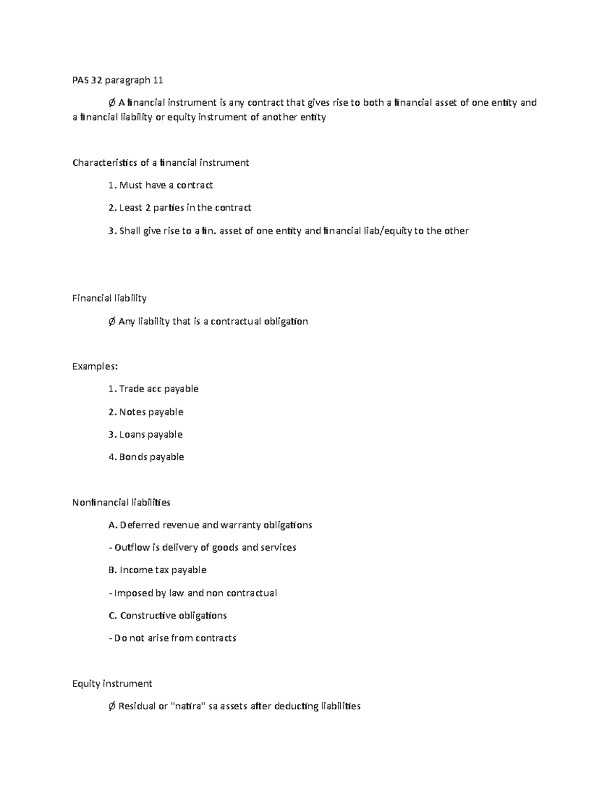 PAS 32 paragraph 11 - yeee - PAS 32 paragraph 11 Ø A financial ...