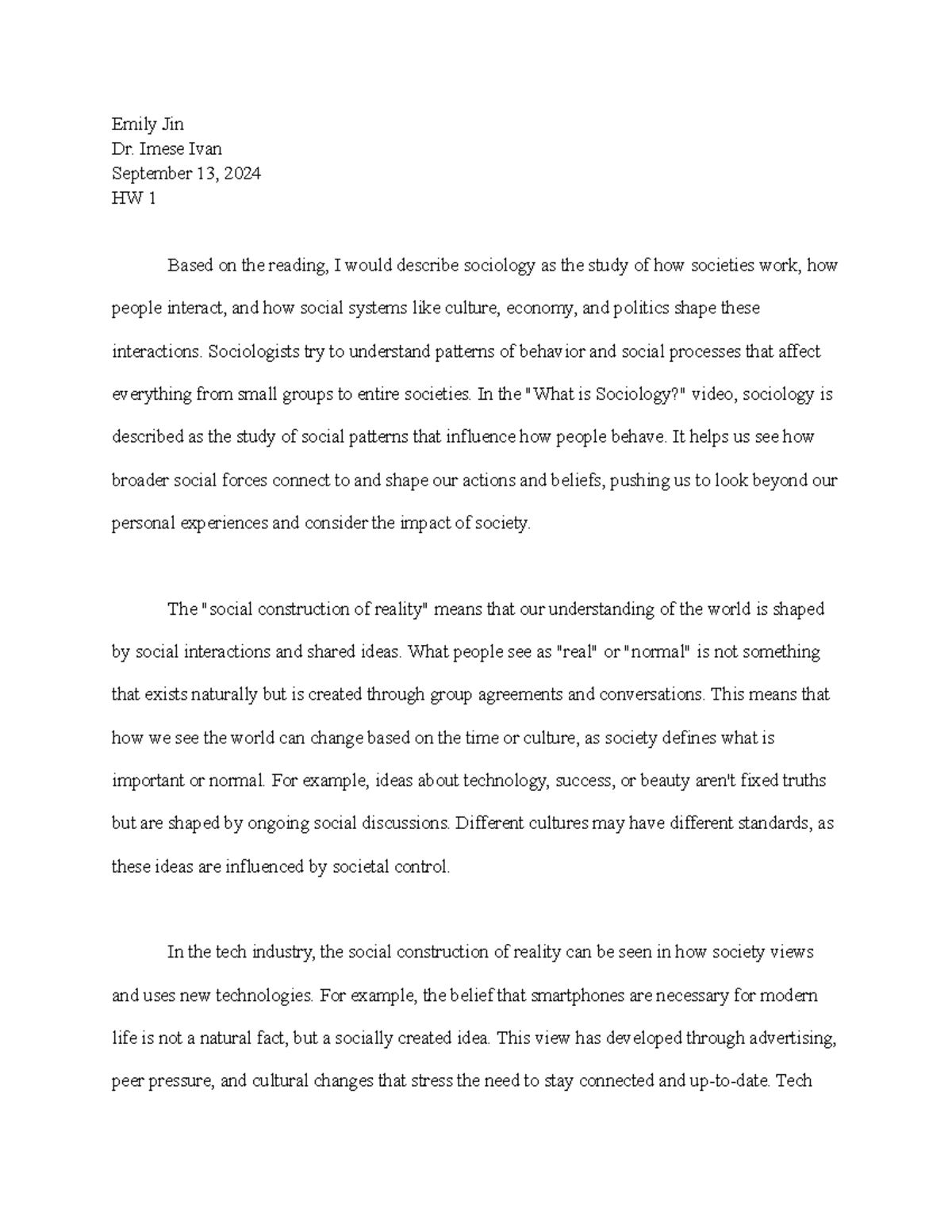 SOC 1002 HW 1 - Professor Ivan - Emily Jin Dr. Imese Ivan September 13 ...