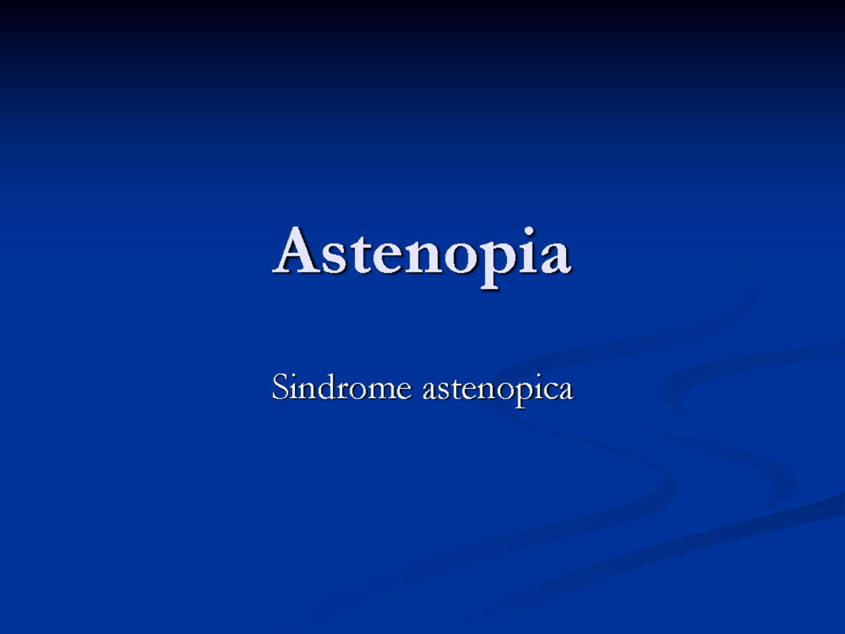 Appunti, stenopia, sindrome astenopica - ottica - Dr Stefano Lorè - a.a ...
