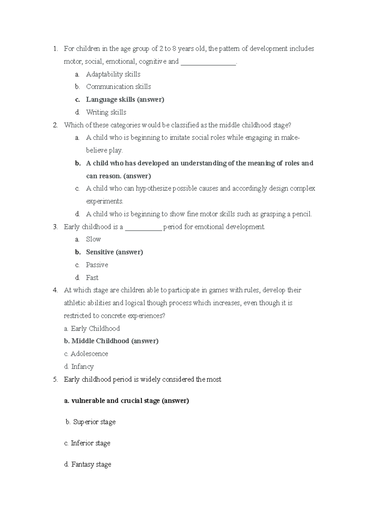 Life Span Dev -2023 - For children in the age group of 2 to 8 years old ...