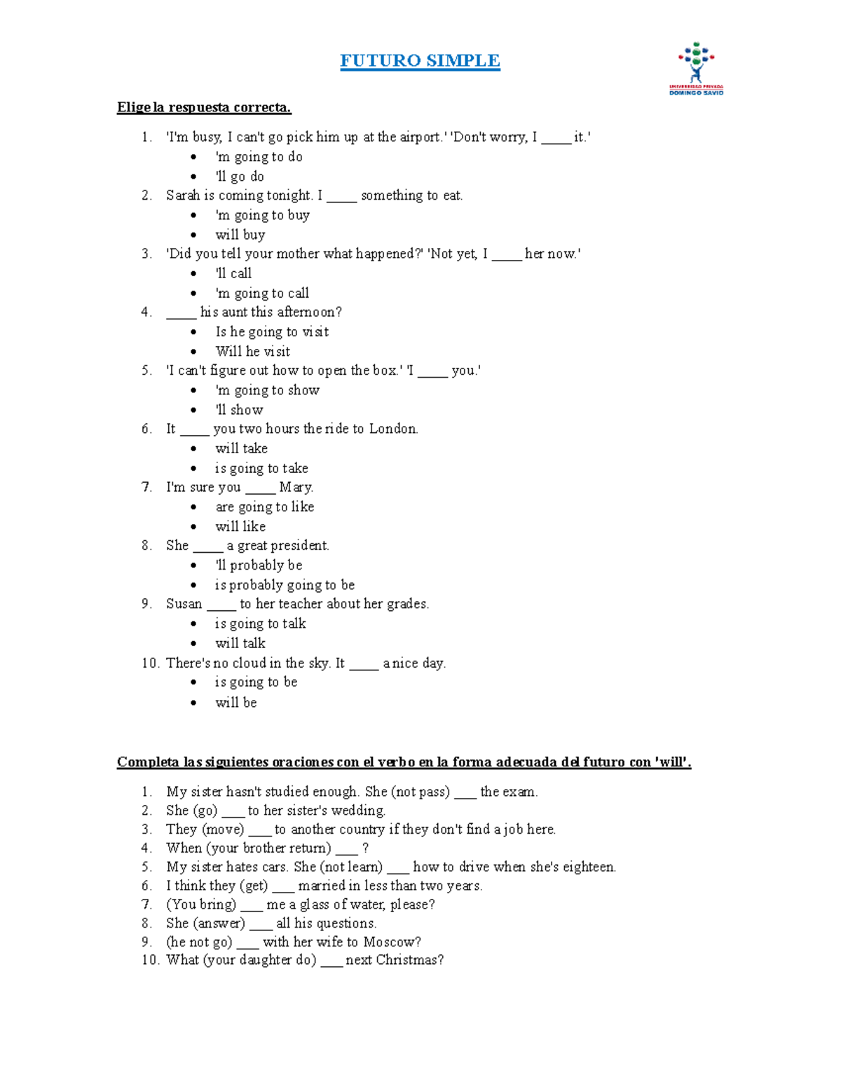 1 Práctica Futuro Simple Futuro Simple Elige La Respuesta Correcta