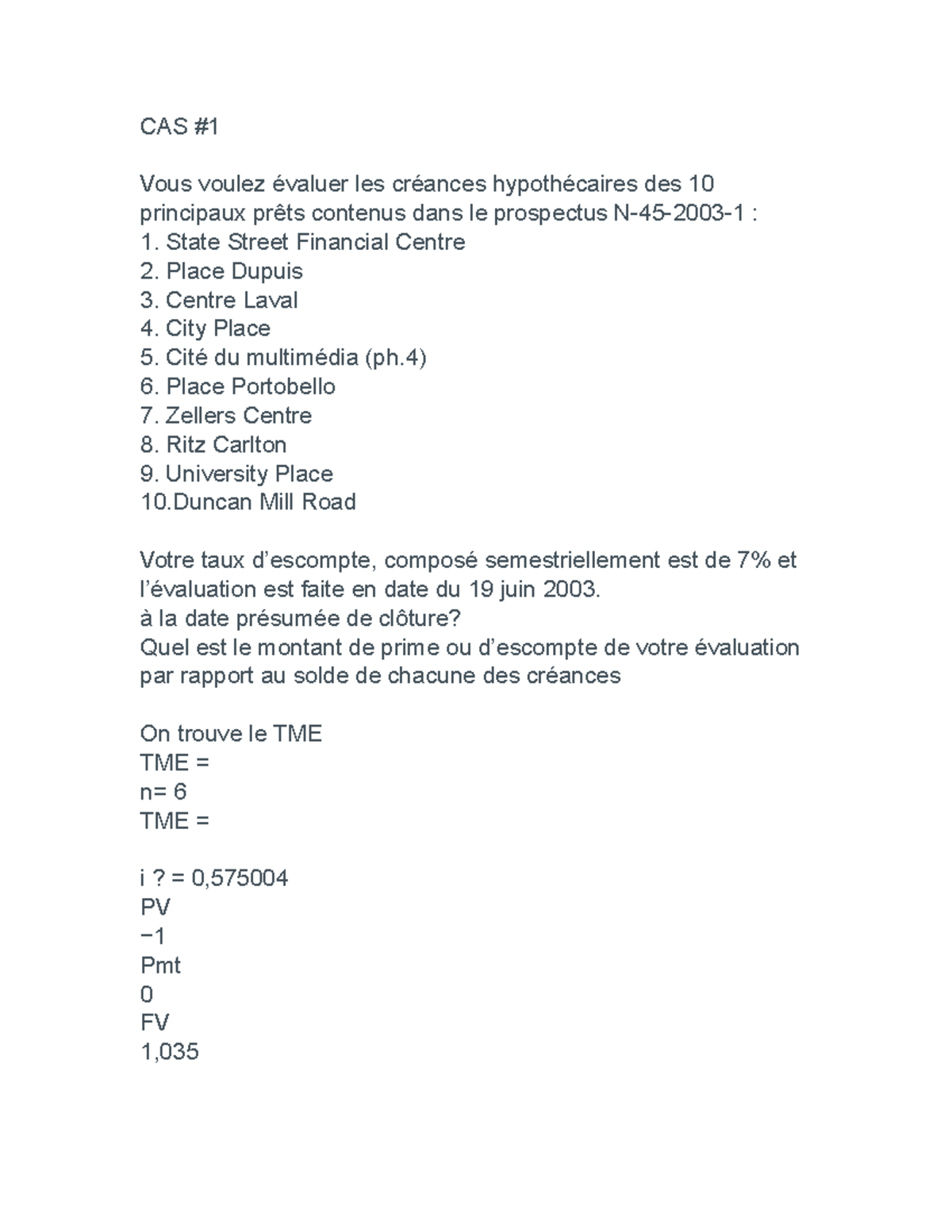Cas #1 solution - Cas#1 Créances Hypothécaires prospectus N-45-2003-1 ...