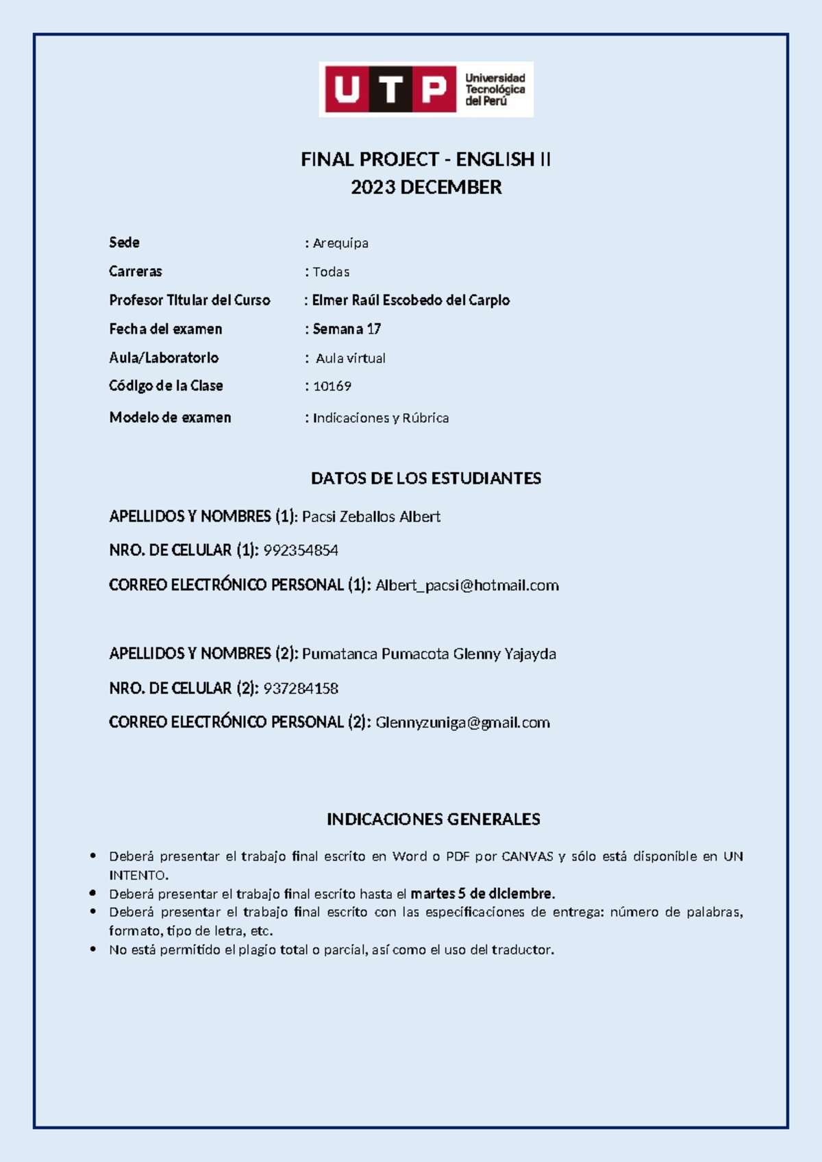 Week 17 - Final Assignment Part I - FINAL PROJECT - ENGLISH II 2023 DECEMBER Sede : Arequipa ...