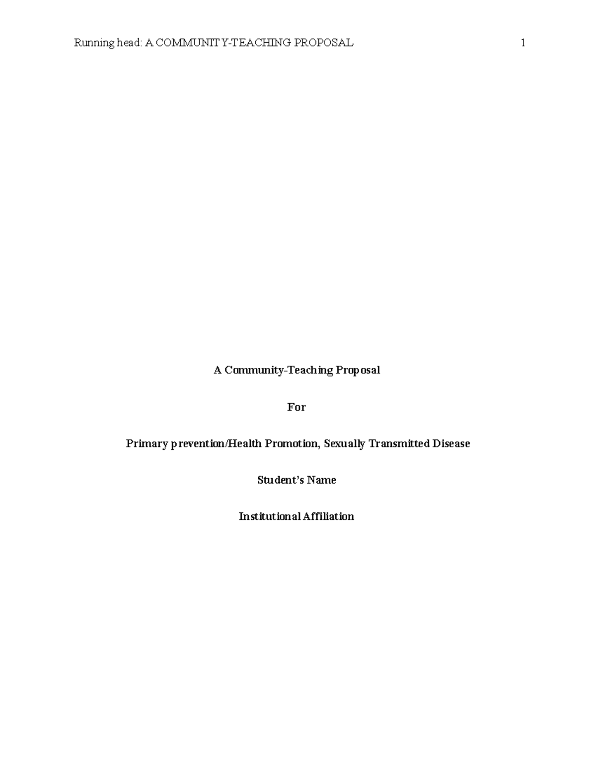 Nursing - The paper develops a community teaching proposal designed to ...