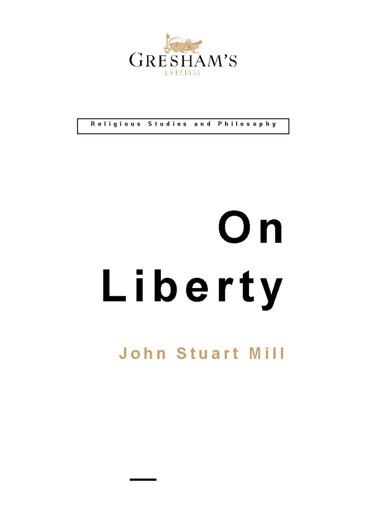 On Liberty Total - O n L i b e r t y J o h n S t u a r t M i l l R e l ...