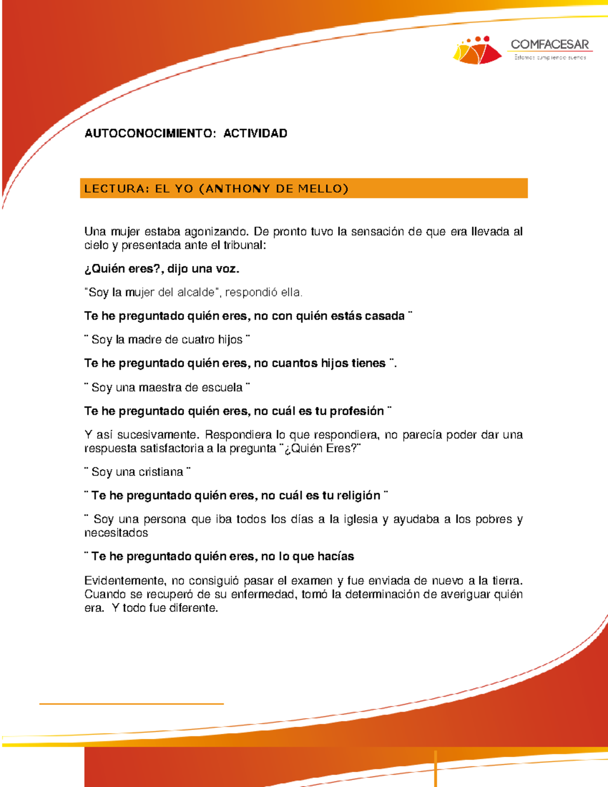 Autoconocimiento- Actividad - AUTOCONOCIMIENTO: ACTIVIDAD LECTURA: EL ...