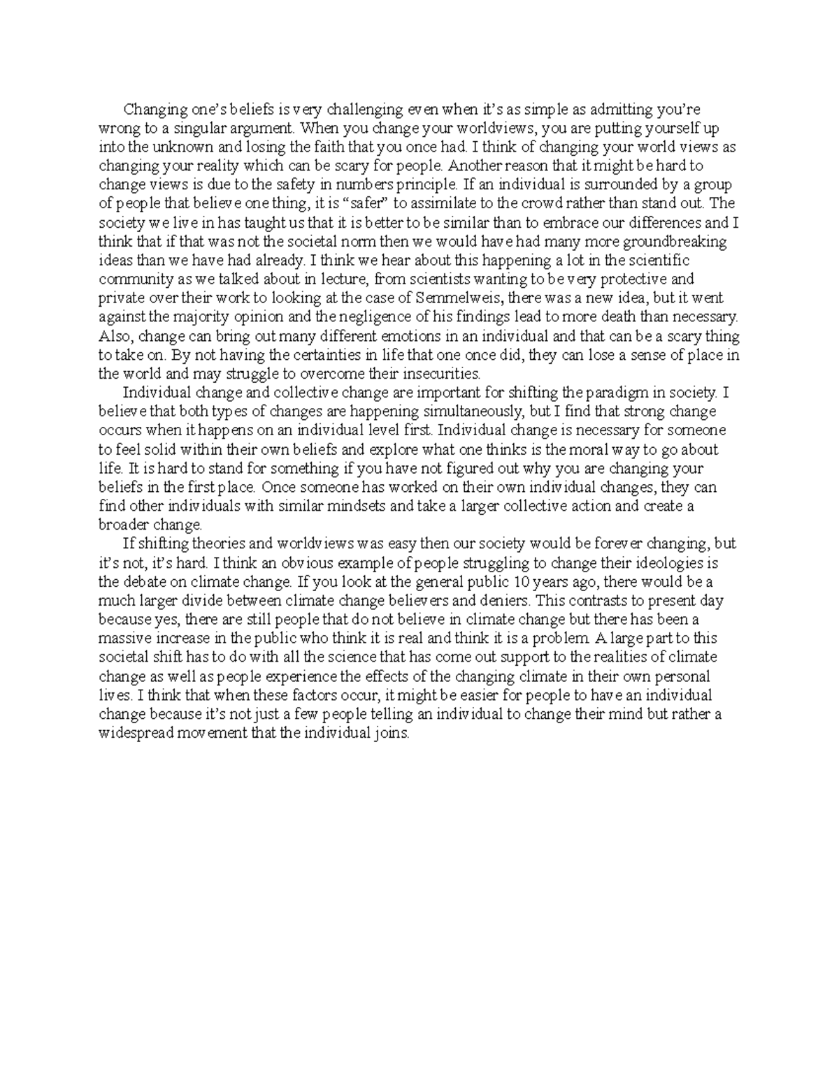 Week 2 Analytical Response - Changing one’s beliefs is very challenging ...