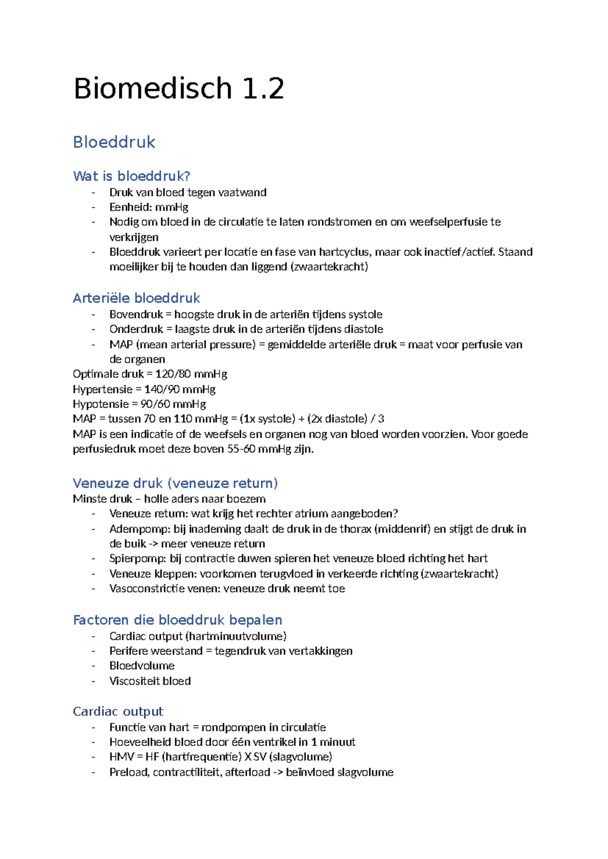Biomedisch 1.2 aantekeningen jaar 1 - Biomedisch 1. Bloeddruk Wat is ...