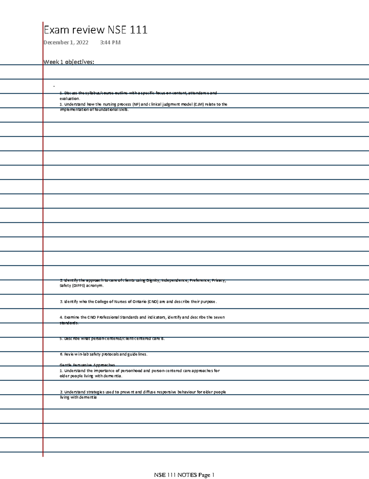 Exam review NSE 111 - NSE111 - Week 1 objectives: - 1. Discuss the ...