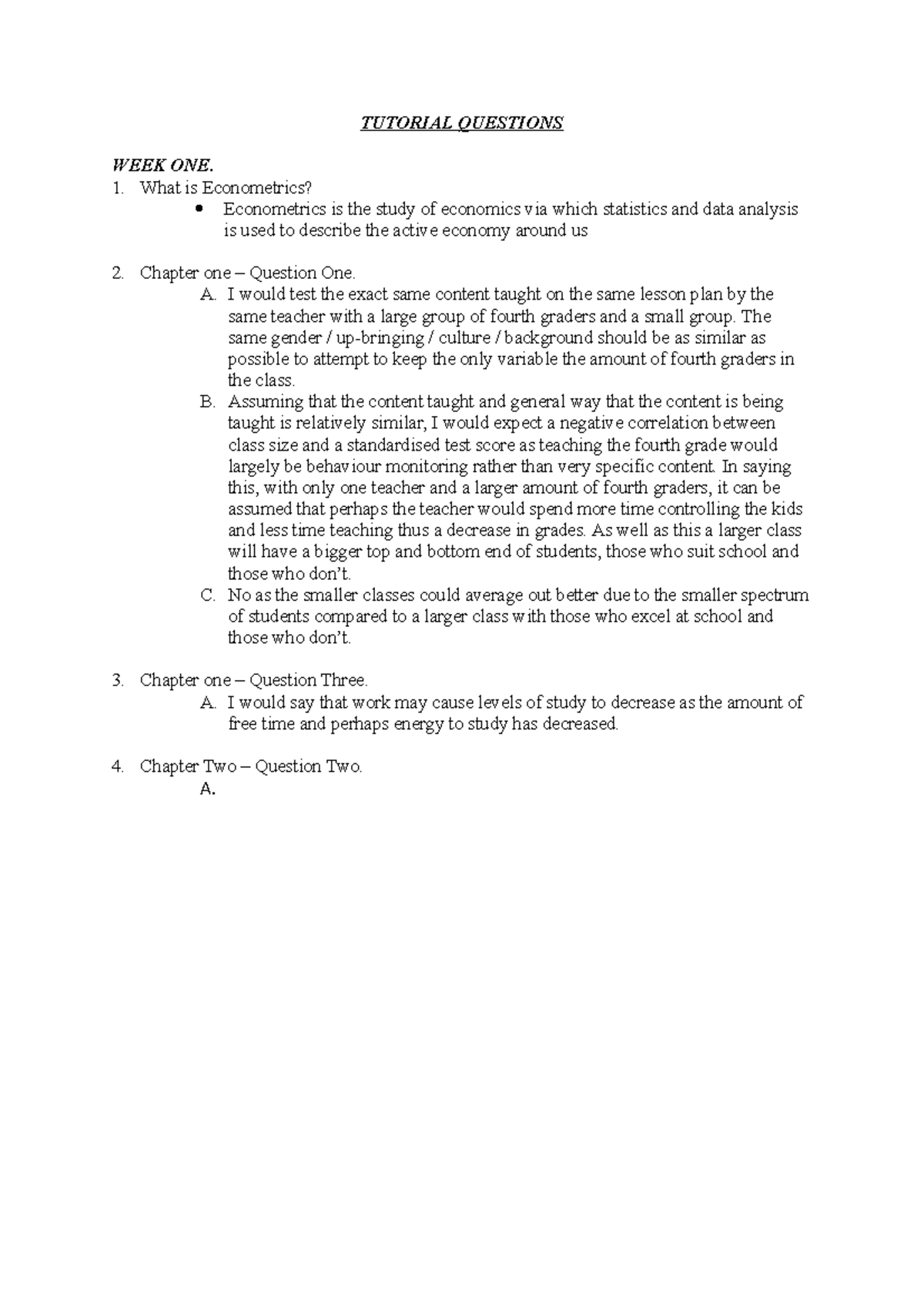 Tutorial Questions W1 2 Tutorial Questions Week One What Is Econometrics Econometrics Is