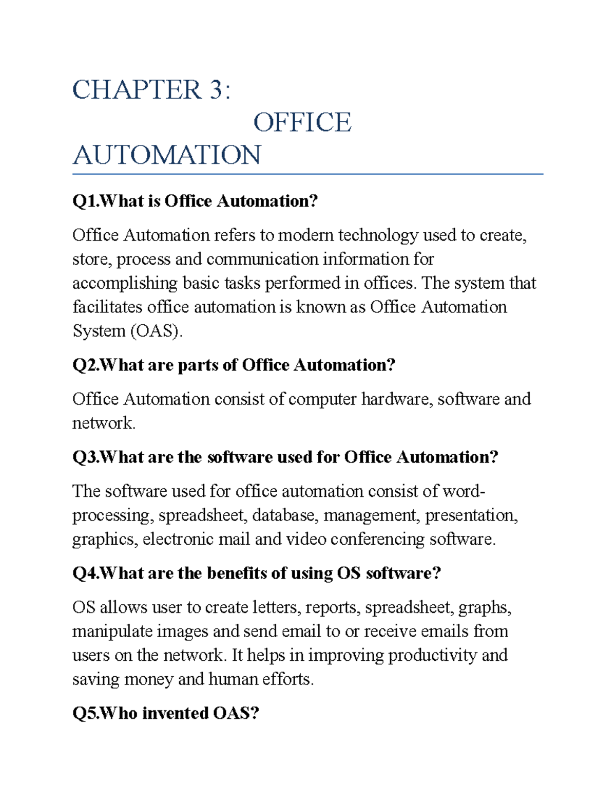 Chapter 3 Notes - CHAPTER 3: OFFICE AUTOMATION Q1 is Office Automation ...