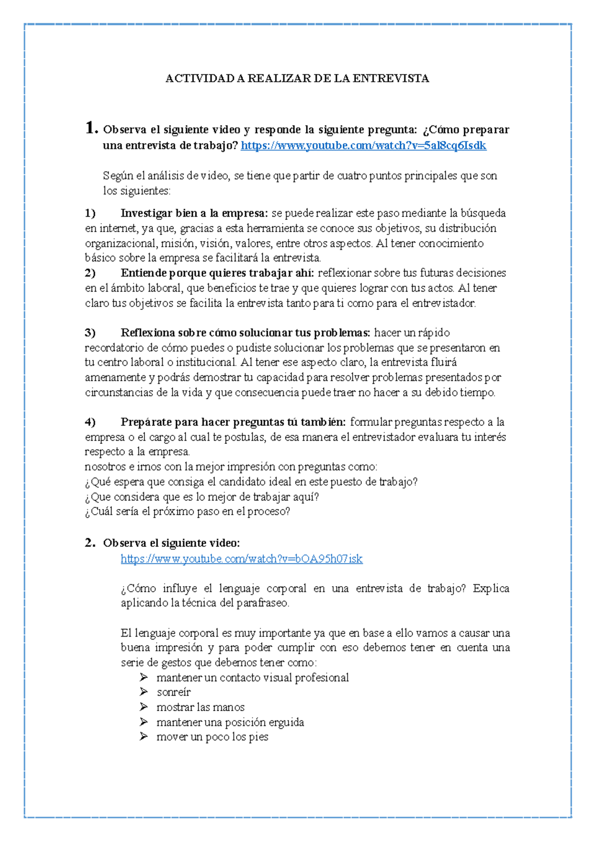 Actividad A Realizar DE LA Entrevista - ACTIVIDAD A REALIZAR DE LA ...