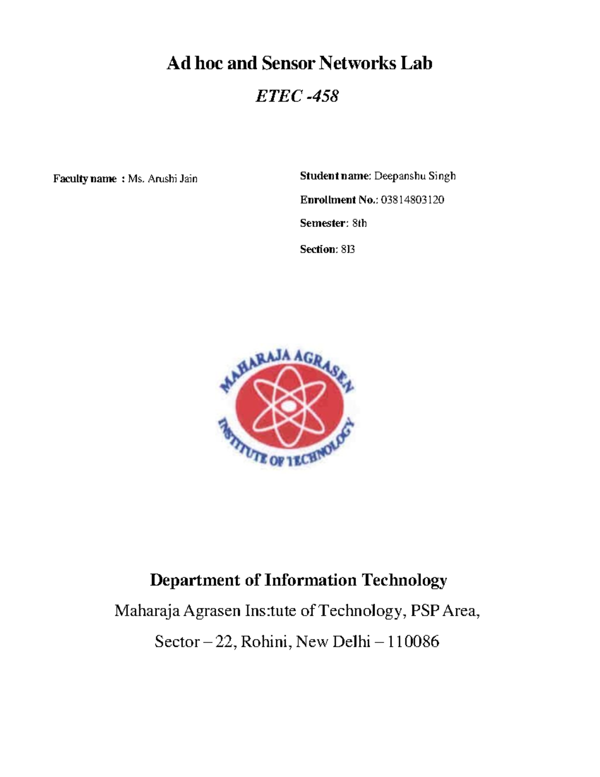Adhoc Lab File - Ad hoc and Sensor Networks Lab ETEC - 458 Faculty name : Ms. Arushi Jain ...