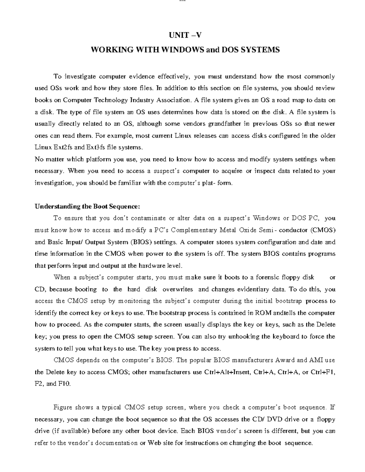 UNIT - V - cf notes - UNIT – V WORKING WITH WINDOWS and DOS SYSTEMS To ...